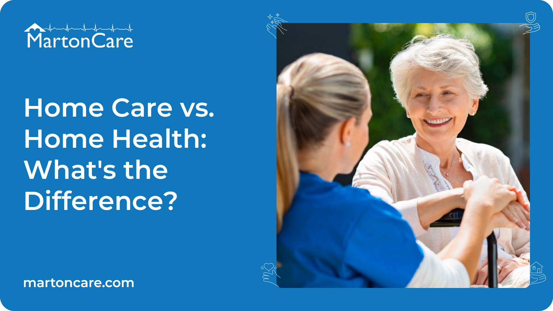 Home Care vs. Home Health: What's the Difference?